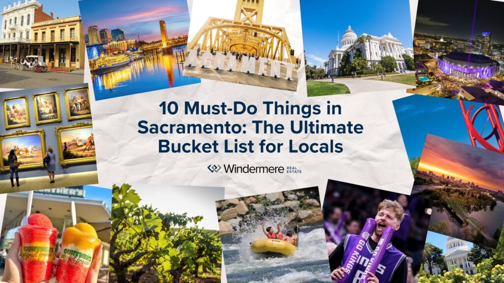 10 Must-Do Things in Sacramento: The Ultimate Bucket List for Locals